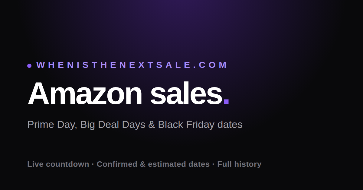 When Is The Next Amazon Sale September 2026 — Dates And Countdown